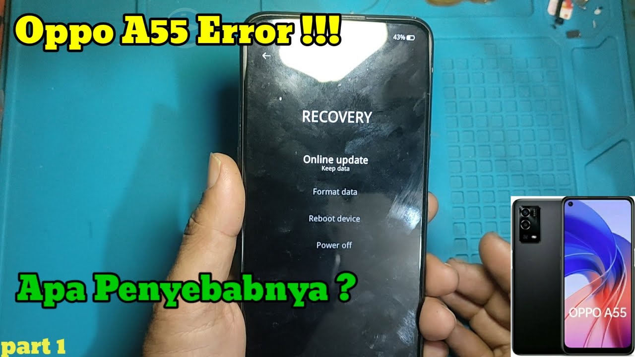 Oppo A55 Error, Selalu ke Recovery Mode. Apa penyebabnya ? - YouTube