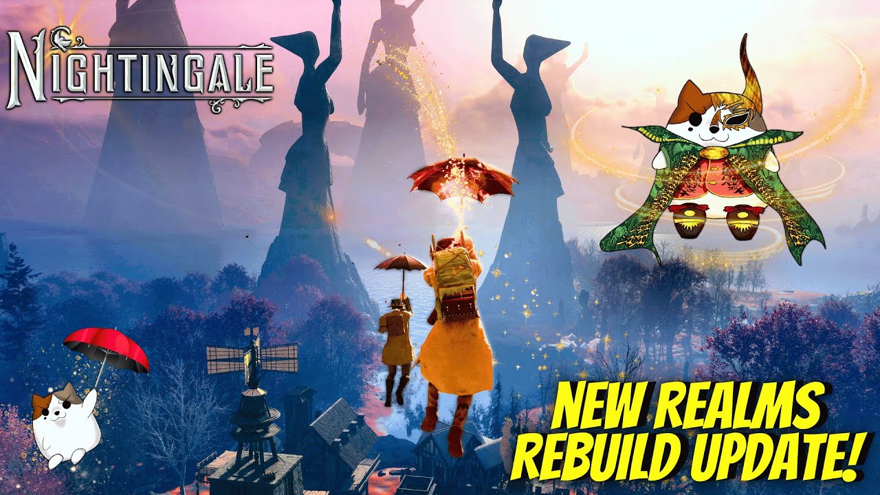 Nightingale Realms Rebuild First Look! | New update with a Complete ...