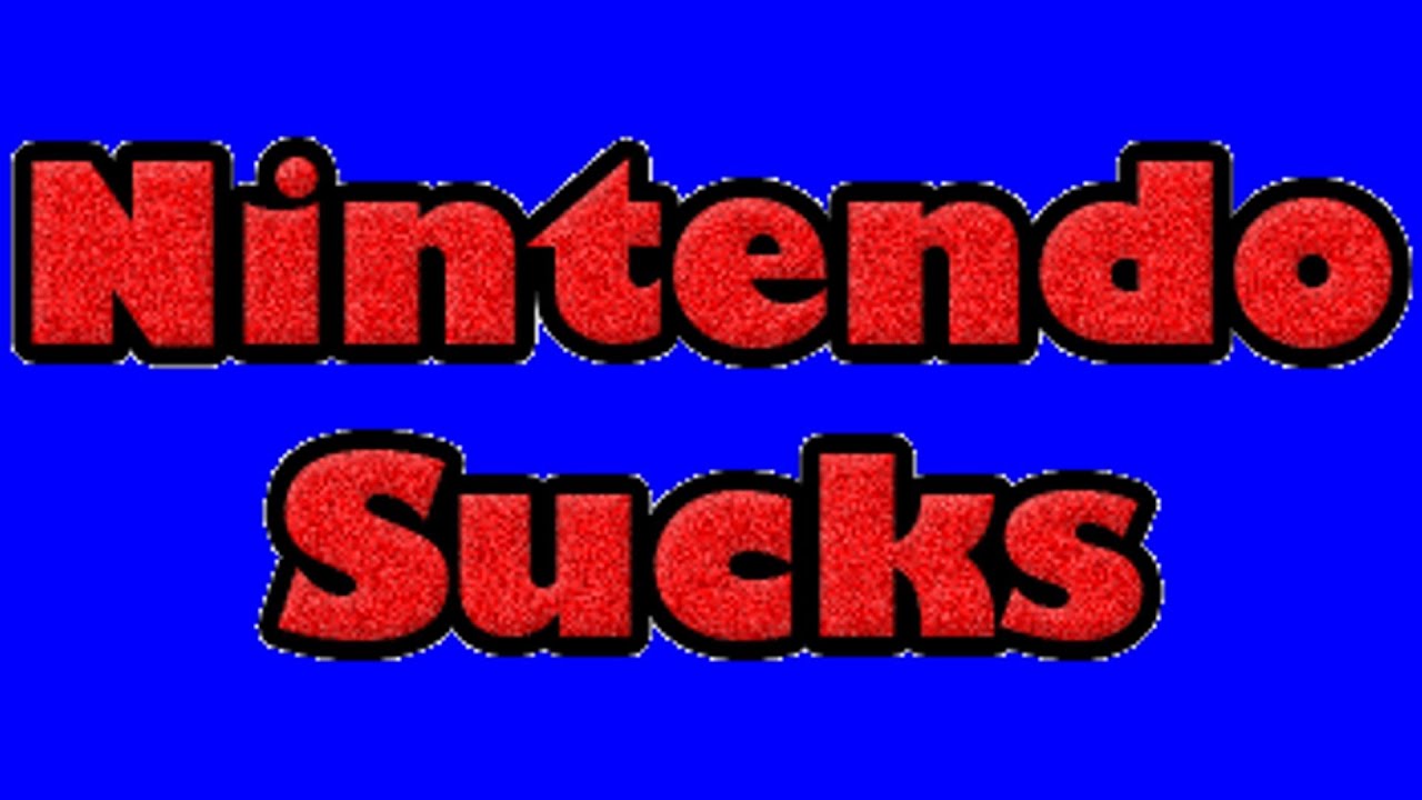 Nintendo Sucks - Copyright claims - YouTube