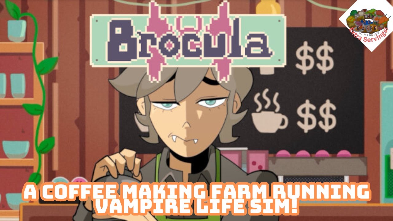 A Coffee Making Farm Running Vampire Life Sim! | Brocula - YouTube