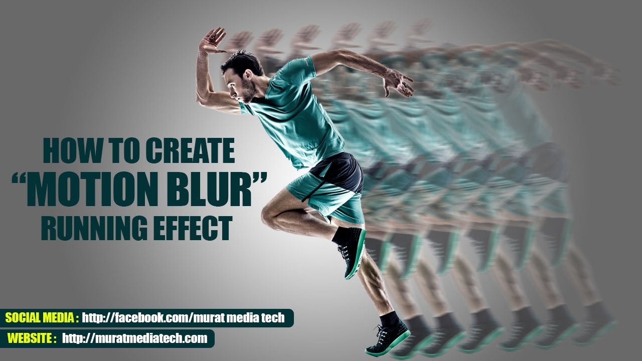 How To Create Motion Blur Speed Effect Advanced Photoshop Tutorial In How To Create Motion Blur Speed Effect Advanced Photoshop Tutorial In