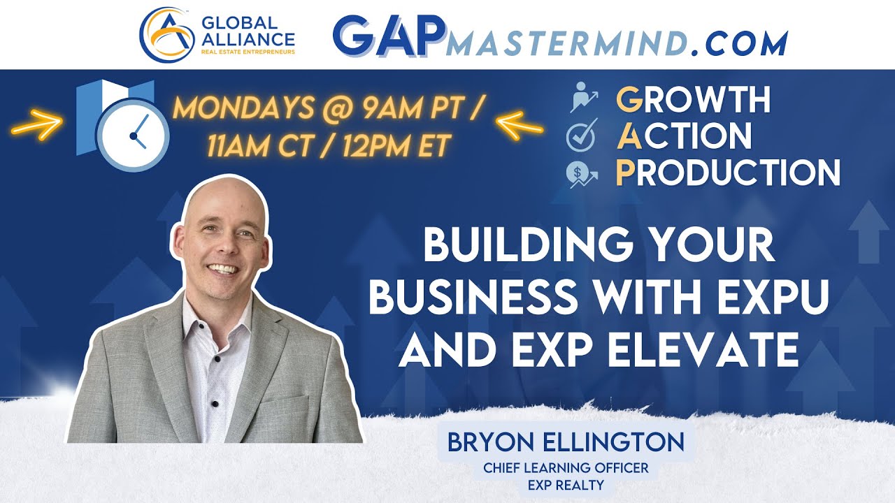 GAP Mastermind - Building Your Business with eXpU and eXp Elevate - YouTube