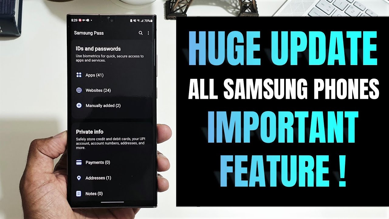 IMPORTANT UPDATE received for Samsung Pass ! - One UI 3.1.1, One UI 3.0 ...