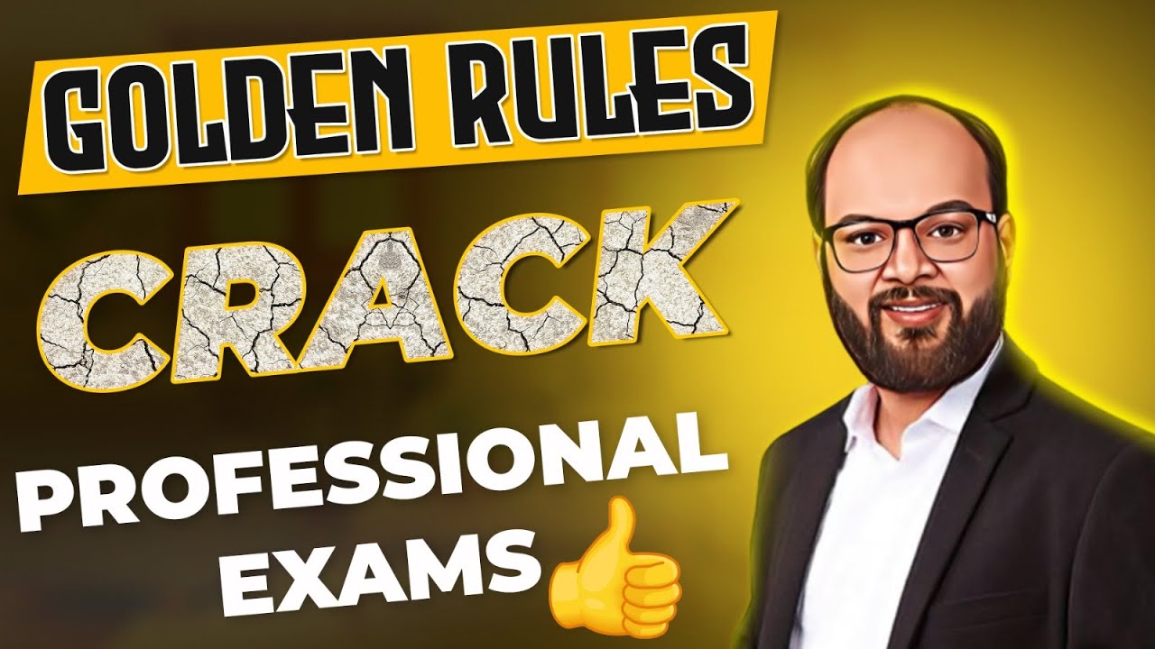 Golden Rules Crack Professional Exams | How to Score High in ...