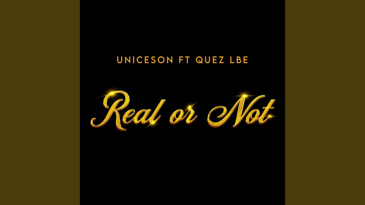 Real Or Not - YouTube
