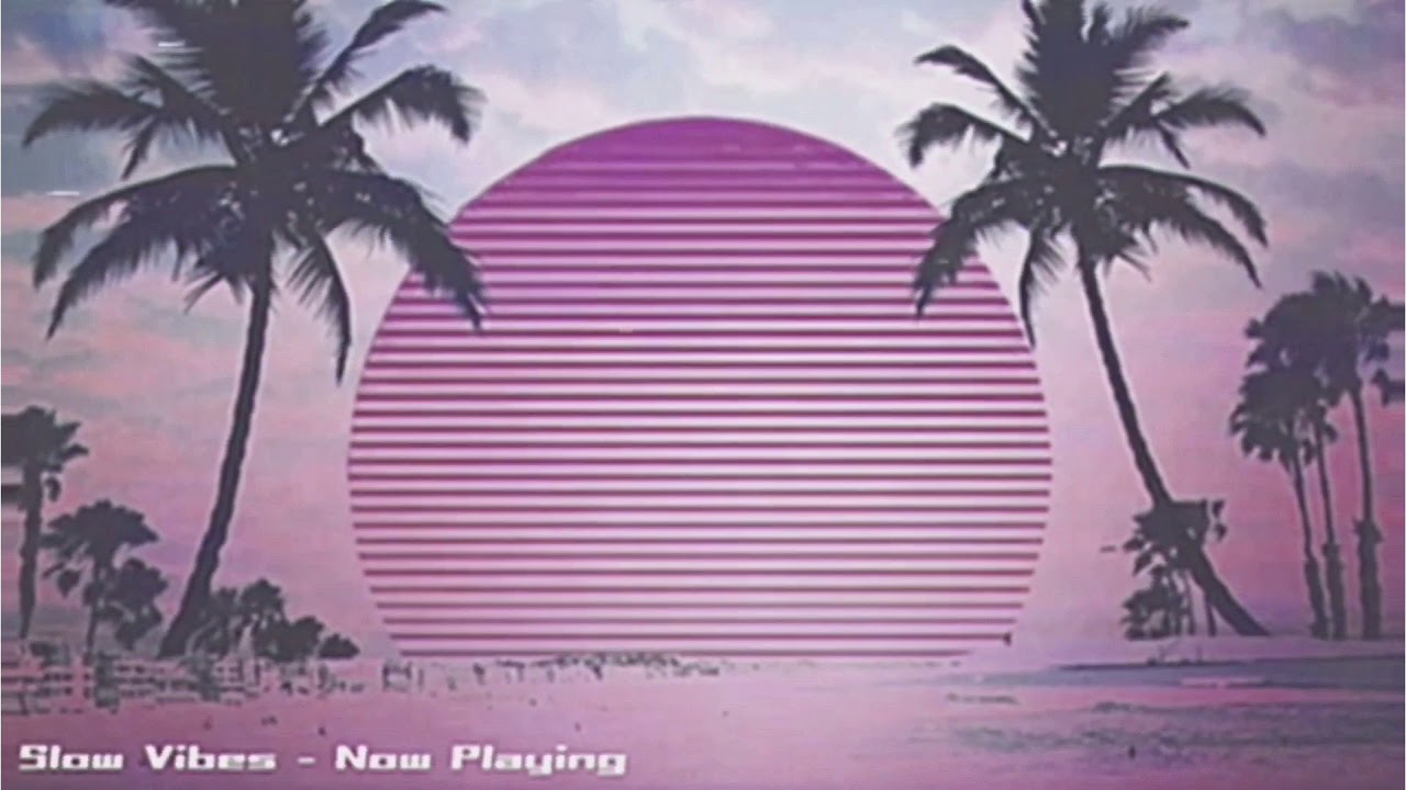 Slow Vibes (Visuals) - YouTube