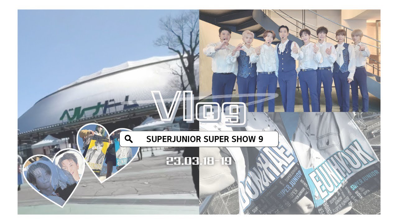 [Vlog]SUPERSHOW9 in JAPAN￤ベルーナドームの寒さ舐めてた￤230318-19 - YouTube
