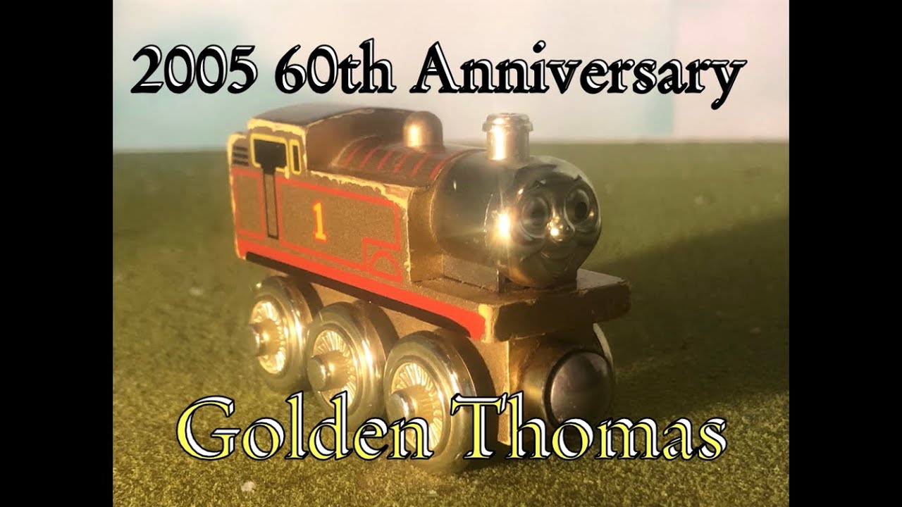 2005 60th Anniversary Wooden Railway Golden Thomas Review (450 ...