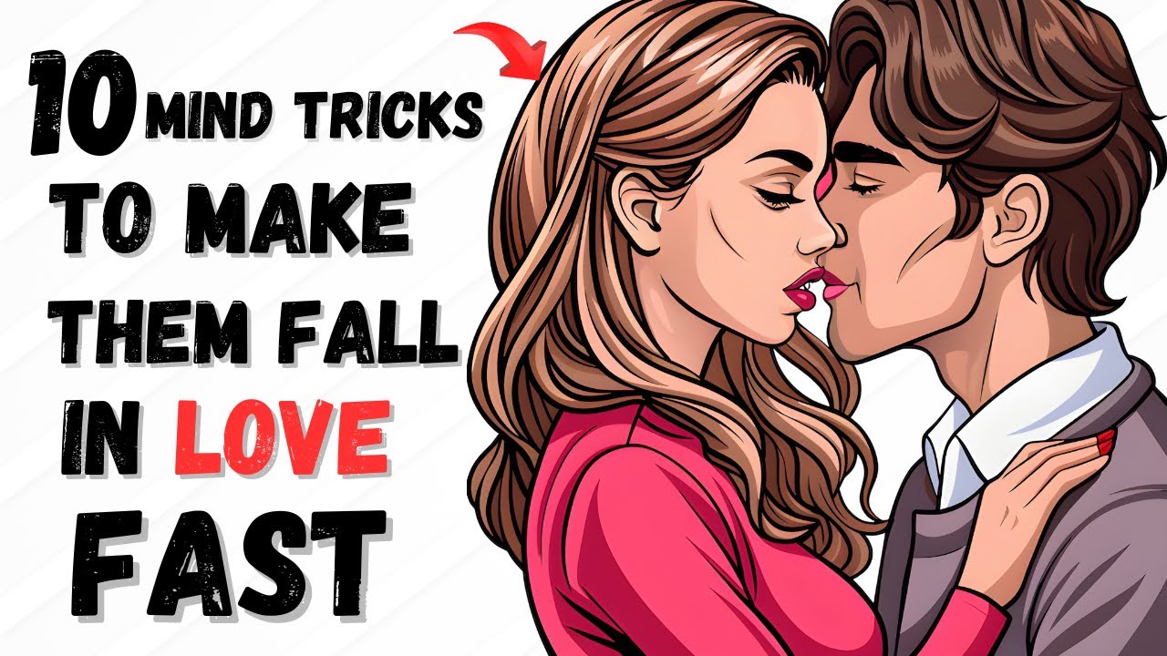 10 Psychological Tricks to Make Someone Fall in Love With You Instantly ...