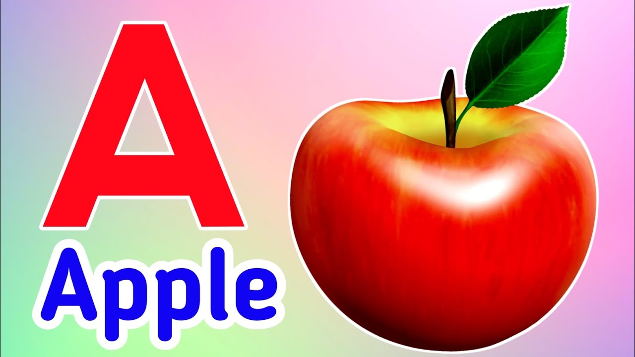 A for Apple B for Ball | Alphabets | Learn to Write Alphabet | Kids ...