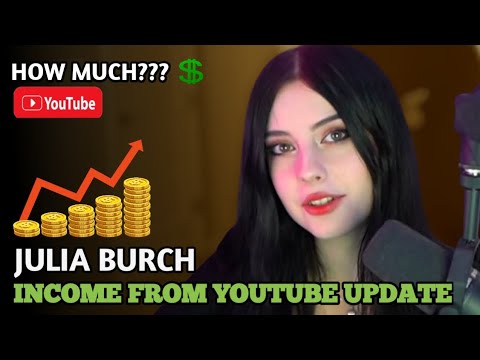 Julia Burch Income from Youtube Update 2025