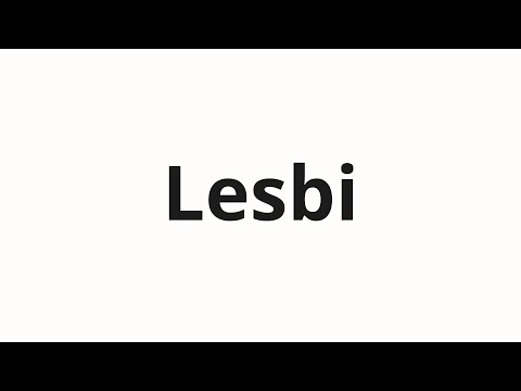 How to pronounce Lesbi | Лесби (Lesbian in Russian)