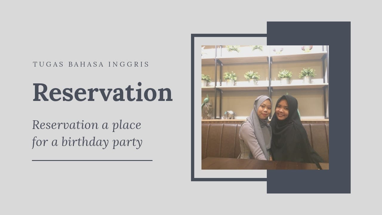 Reservation a Place For a Birthday Party - YouTube