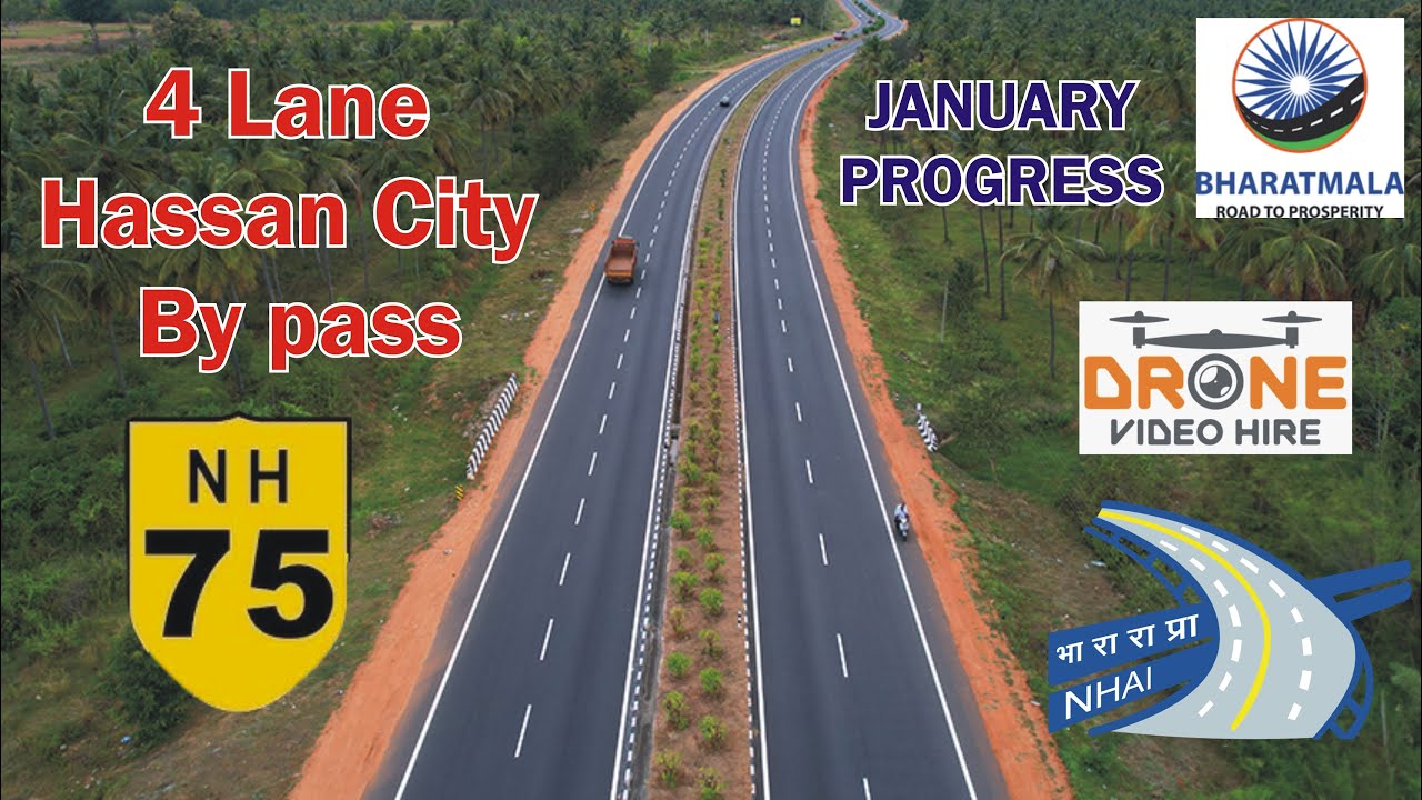 HASSAN Bypass || 4 lane Hassan Bypass Road Upgrade || DroneView || NH75 ...