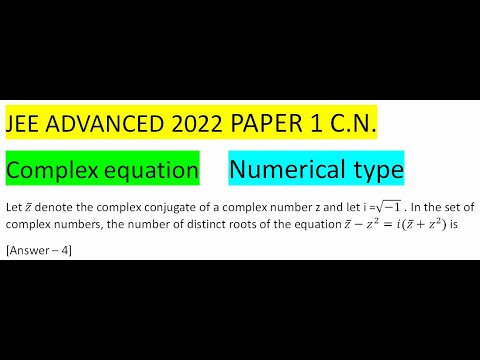Let z ̅ denote the complex conjugate of a complex number z and let i =√ ...