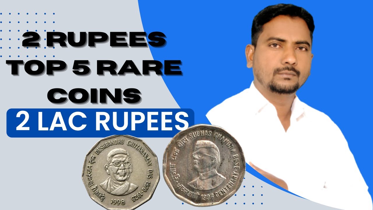 2 Rupees Top 5 Rare coins.coin prize 2 lac rupees.2 Rupees rare coins ...