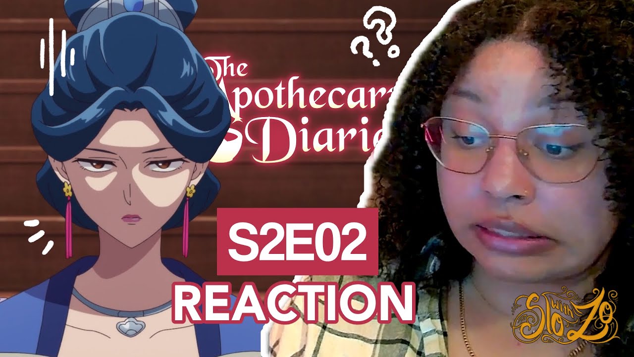 new weird girl dropped!! | Apothecary Diaries S2E02 REACTION - YouTube