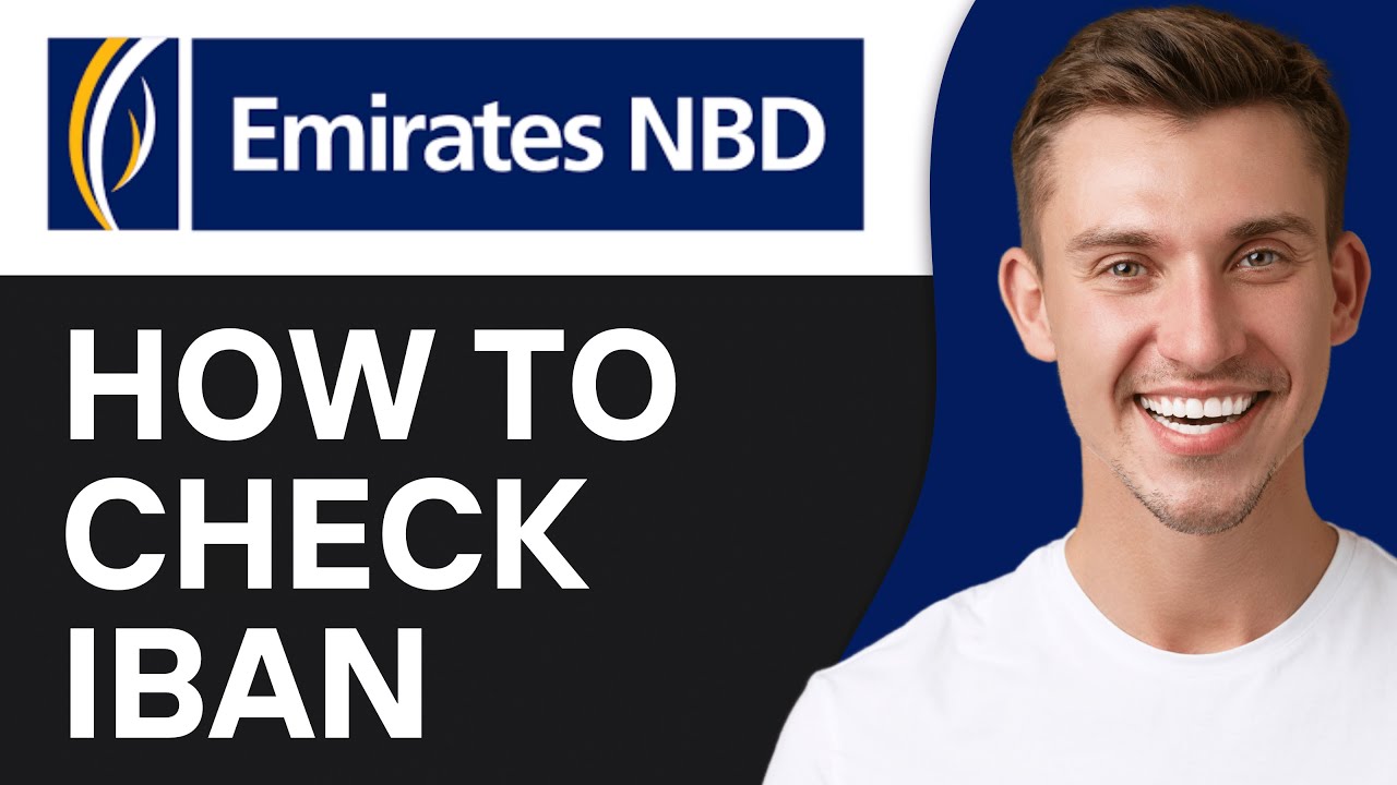 HOW TO CHECK IBAN NUMBER IN EMIRATES NBD (2026) - YouTube