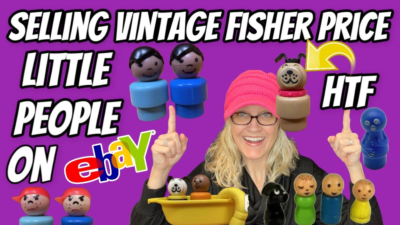 Selling Vintage Fisher Price Little People on ebay BOLO Category Video ...