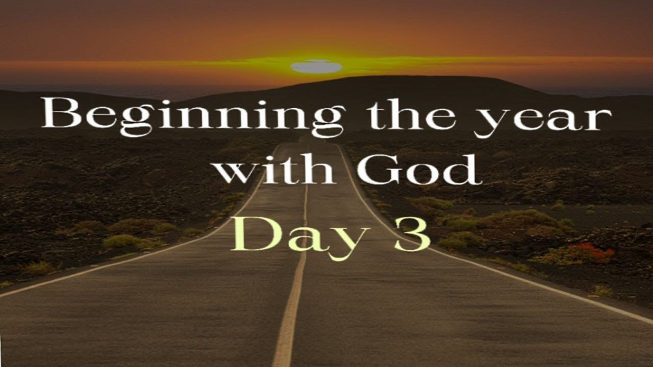 Beginning the Year with God Day 3|| Direction|| Oluwagbemiga Olowosoyo ...