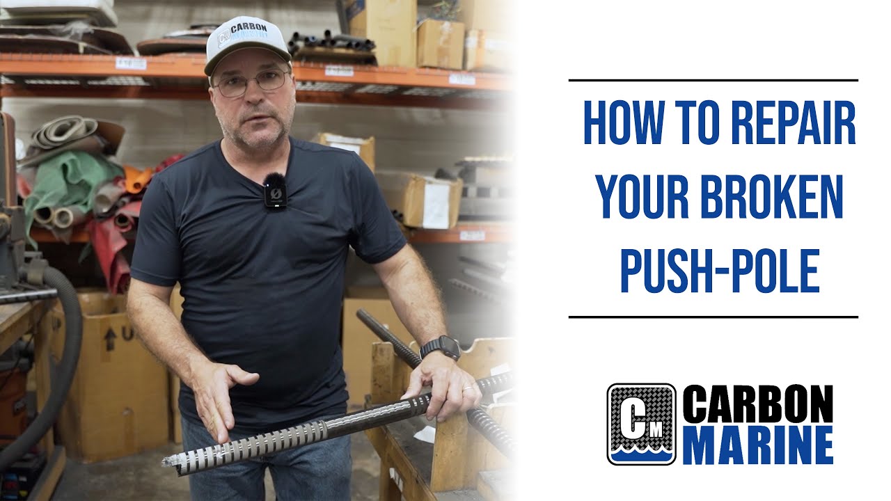 How To Repair A Broken Push-Pole | Carbon Marine - YouTube