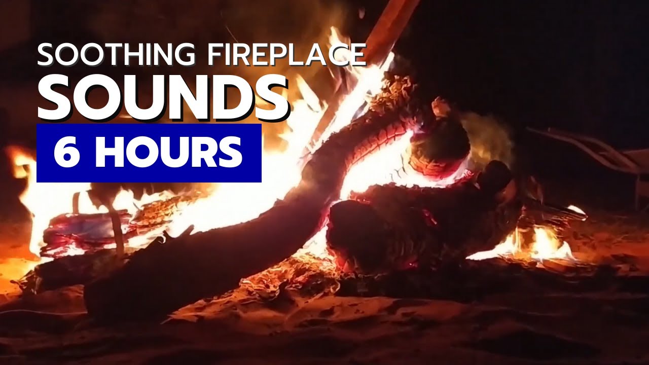 Soothing Fireplace Sounds: Warm White Noise for Deep Sleep (6 Hours ...