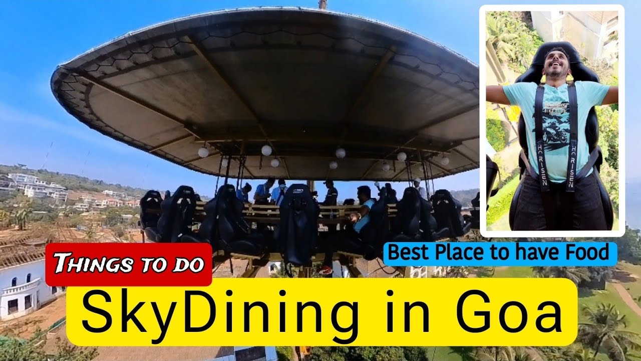 Sky Dining @Grand Haytt GOA |Must try experience if you are Visiting ...