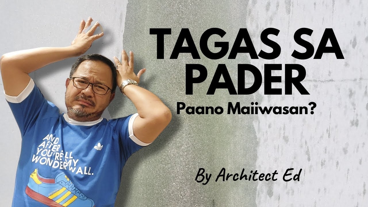 Tips Para Maiwasan ang Tagas sa Pader - YouTube