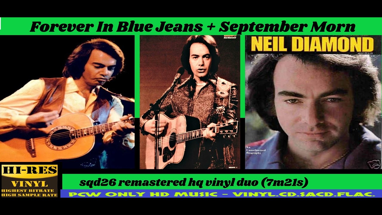 NEIL DIAMOND - Forever In Blue Jeans + September Morn =sqd26 remastered ...