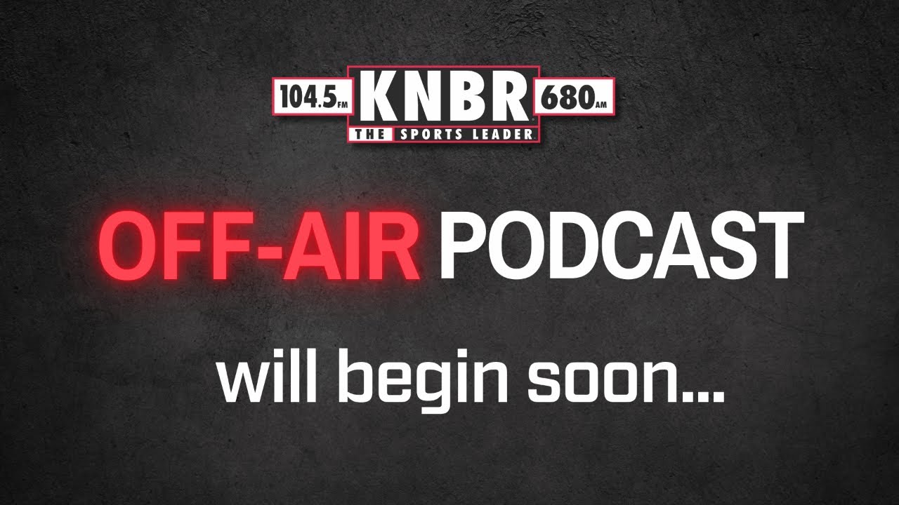 KNBR Off Air Podcast - Fantasy Draft Edition | 9/5/2024 - YouTube