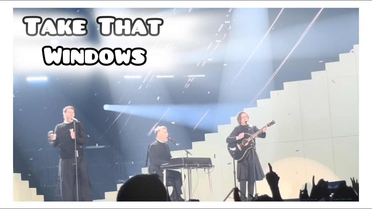 Take That windows | Live in Sheffield 2024 - YouTube