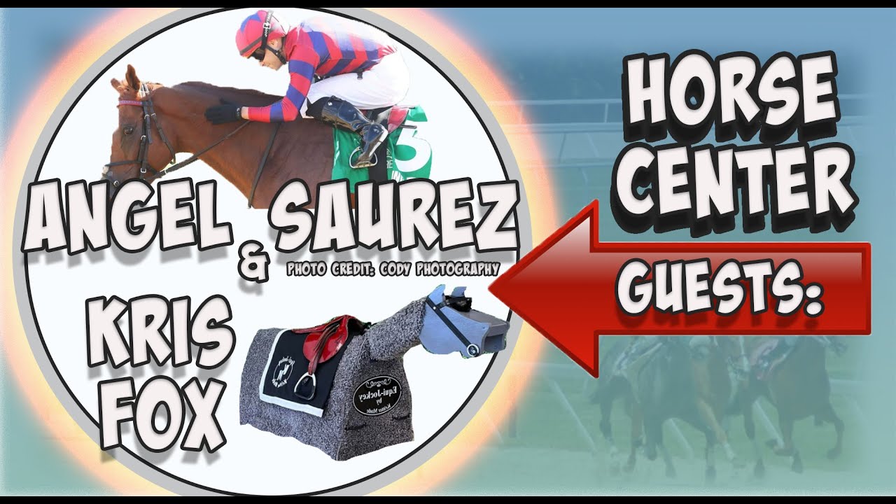 Horse Center - Monday, October 2022 - Jockeys Angel Suarez and Kris Fox ...