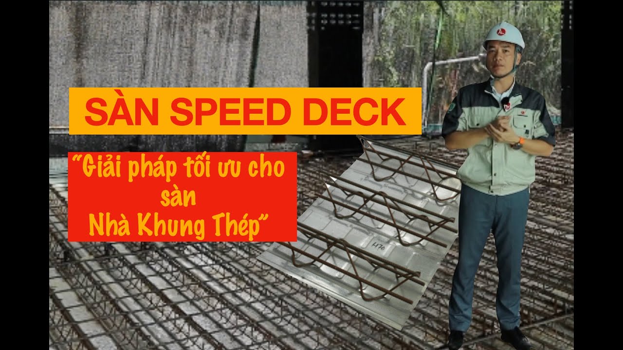Trải nghiệm mới - Sàn SPEED DECK cho NHÀ KHUNG THÉP - Xu hướng 2024 ...