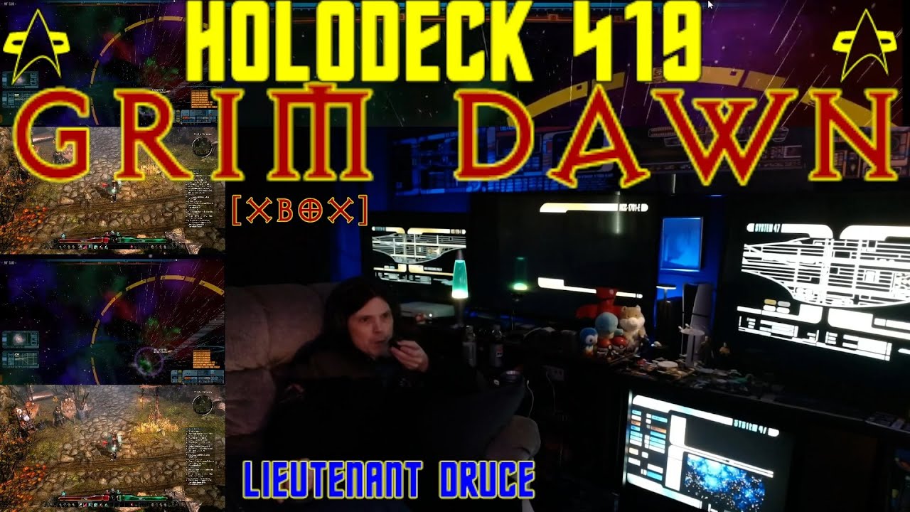 😶‍🌫️ =/\= COMPUTER, LOAD PROGRAM: GRIM DAWN =/\= HOLODECK 419! G0T a ...