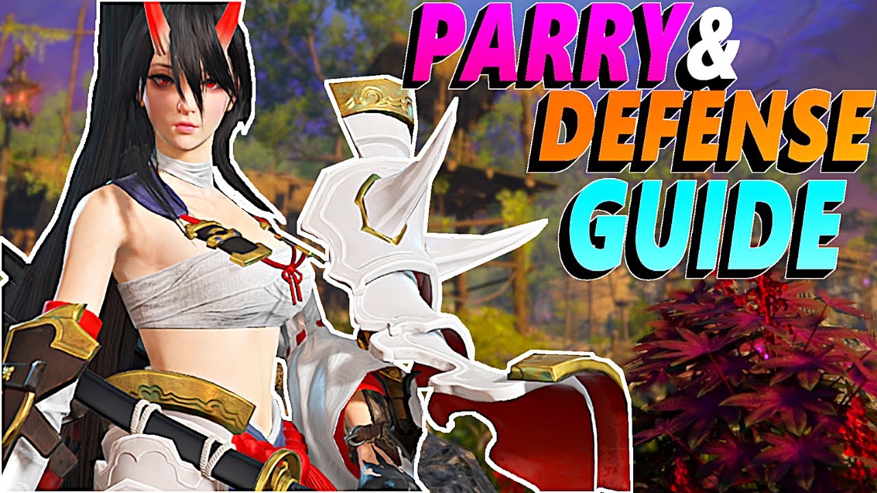Advanced Parry and Defense Guide in Naraka Bladepoint - YouTube