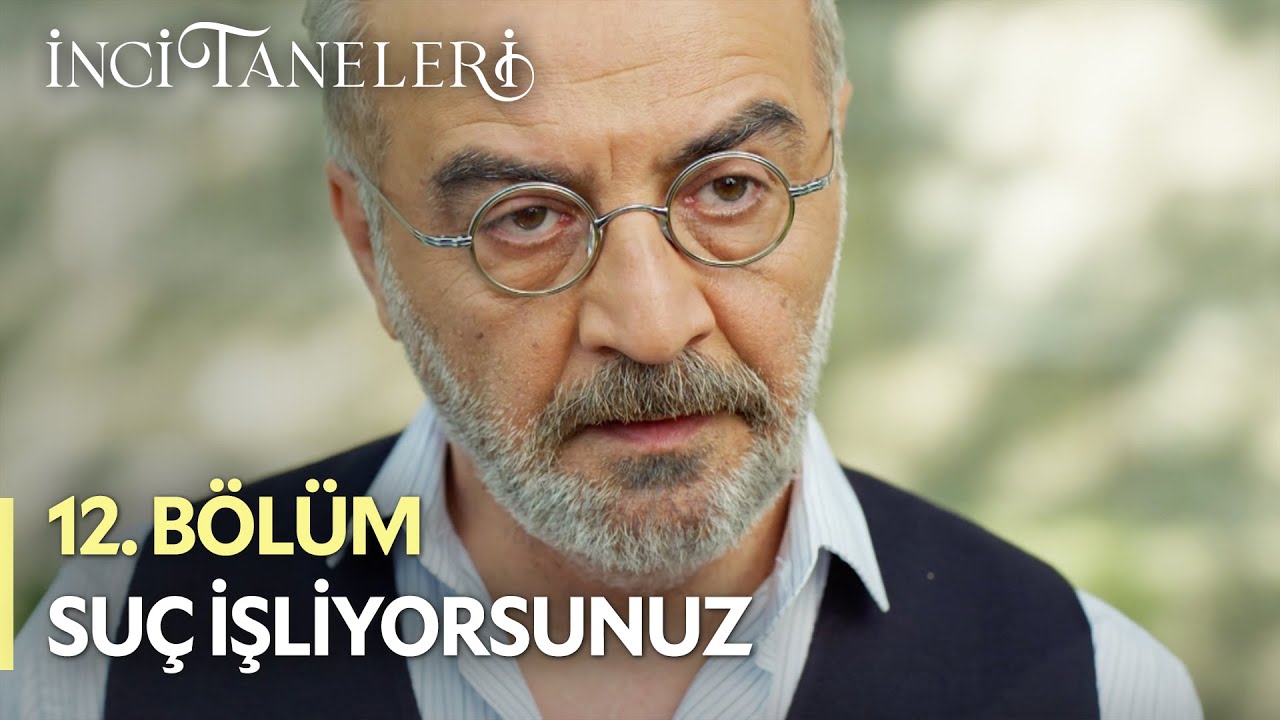 Azem Kızına Bir Adım Daha Yaklaştı - İnci Taneleri (12. Bölüm) - YouTube