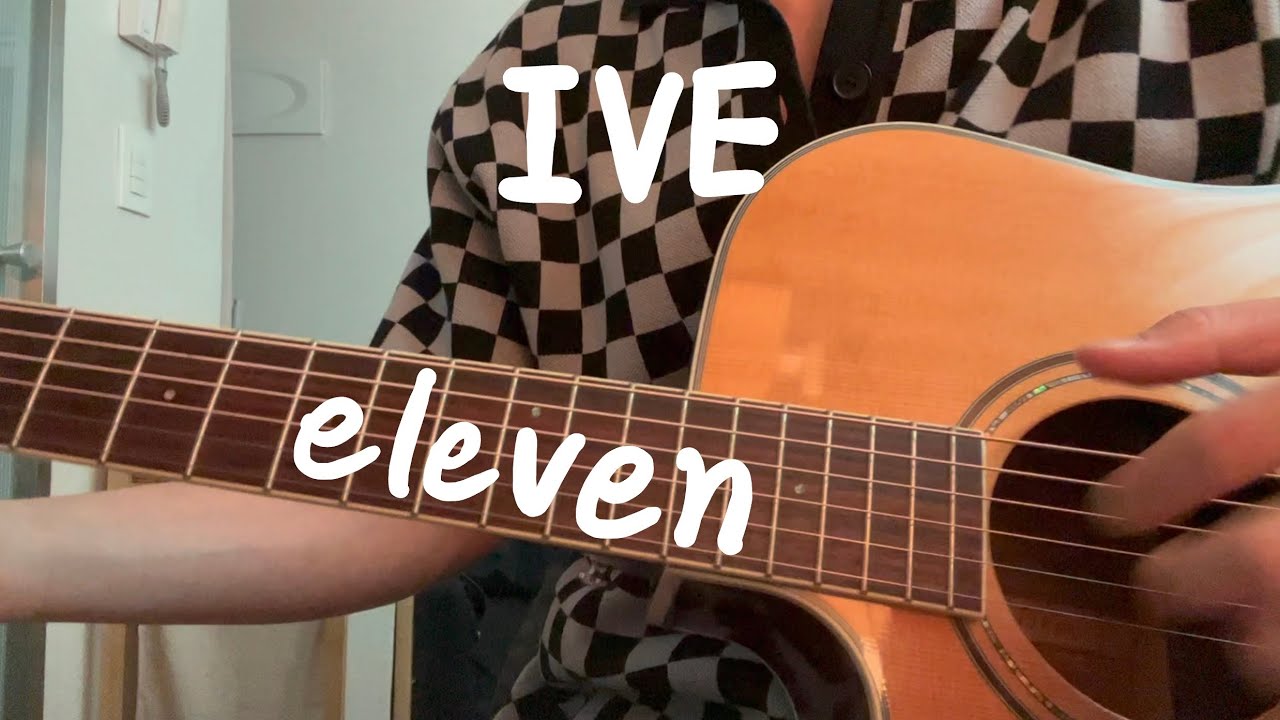 IVE - ELEVEN / cover - YouTube
