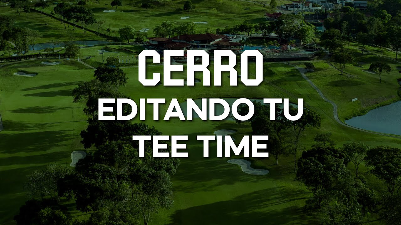 Edición de Tee Time - CGP APP - YouTube