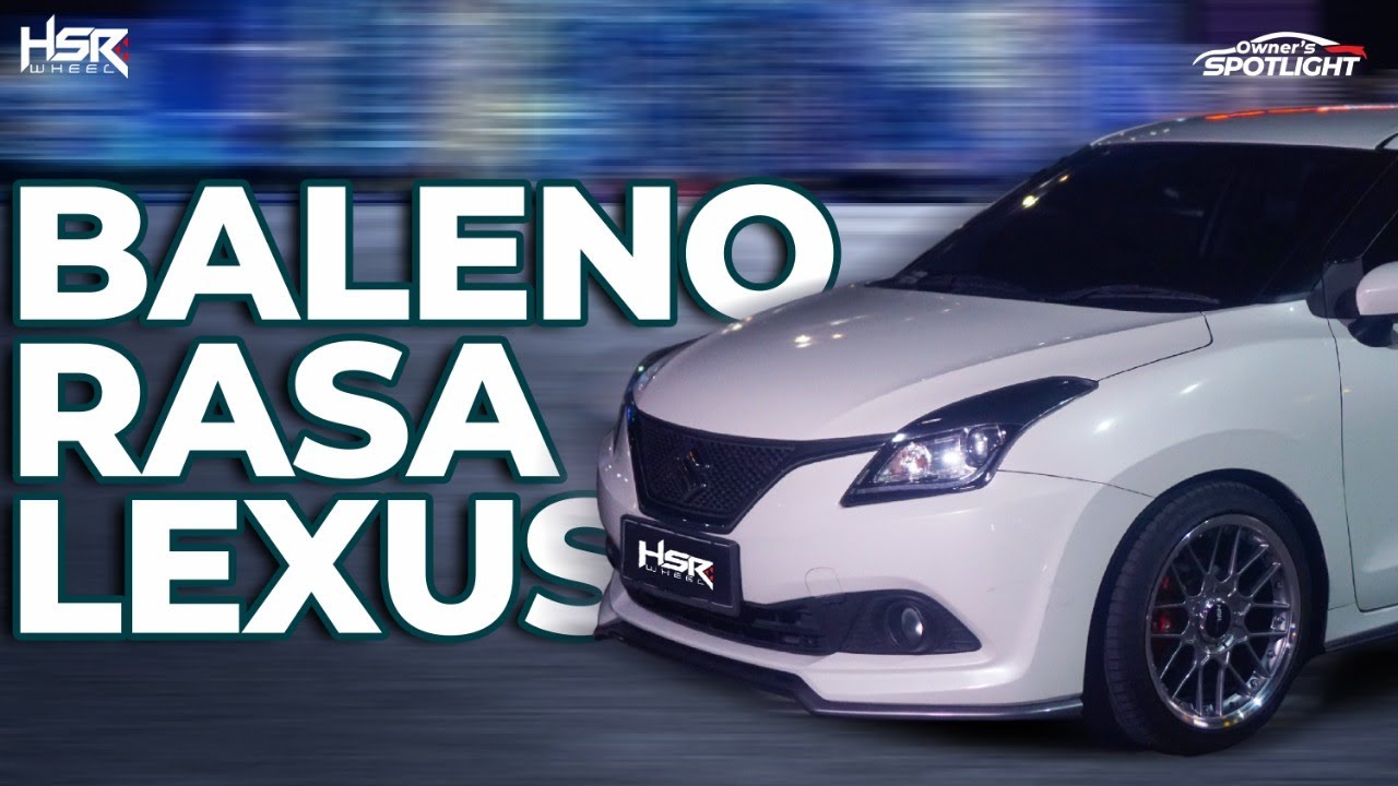 Owner’s Spotlight – Baleno Bosan Tampilan Standard – Modifikasi Pakai ...