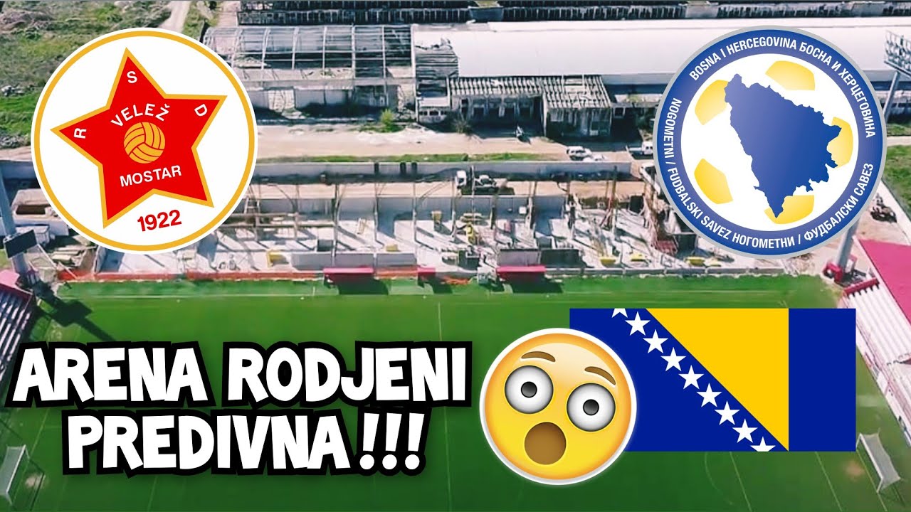 ⚽Velez Mostar Arena Rodjeni se gradi iz dana u dan!!!⚽Velez ima odlican ...