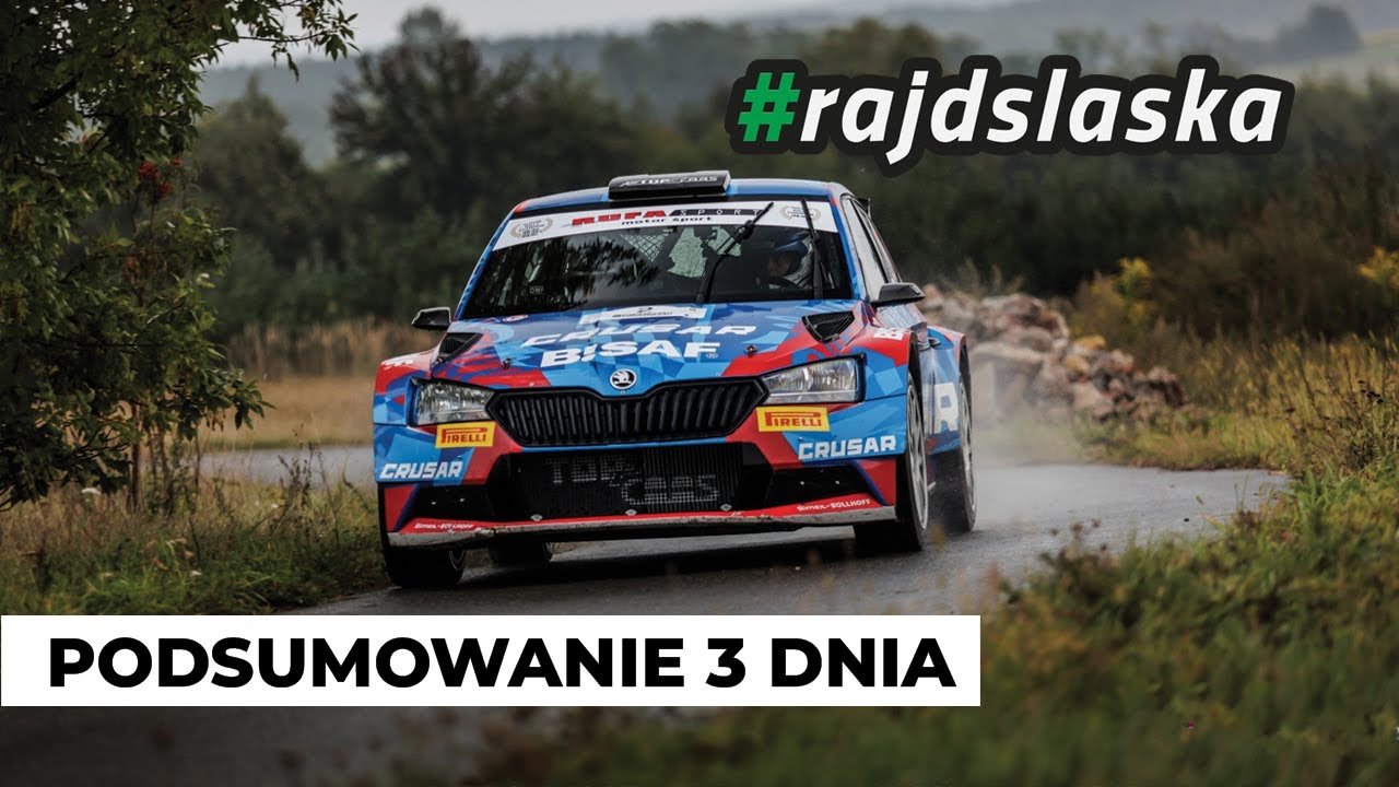 Rajd Śląska 2022 - Podsumowanie trzeciego dnia - YouTube