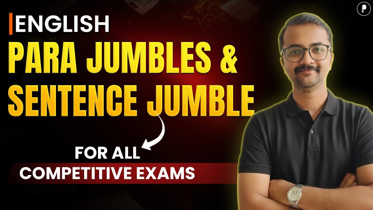 Para Jumbles & Sentence Jumbles | English for All Competitive Exams ...