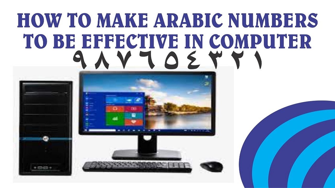 How to make Arabic numbers to be effective in the computer - YouTube