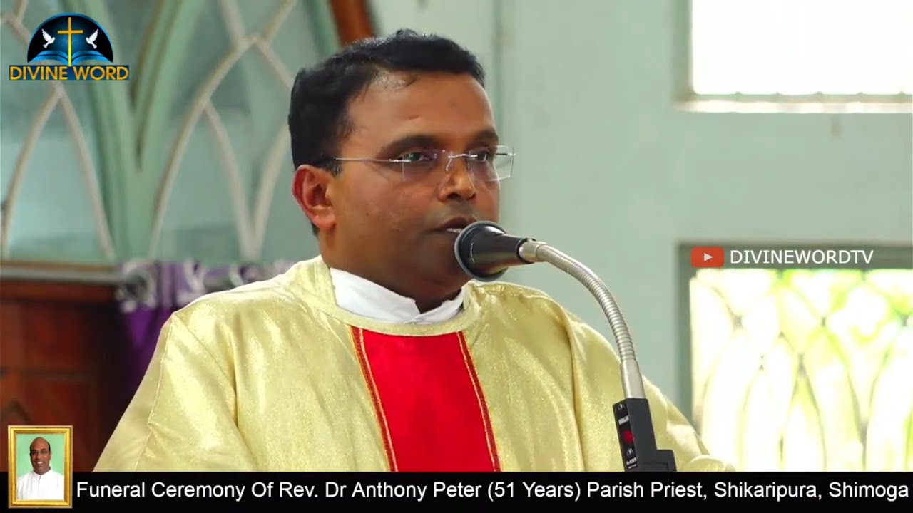 ಶ್ರದ್ಧಾಂಜಲಿ (Eulogy) to Rev. Dr Anthony Peter By Fr Steevan D'Sa ...