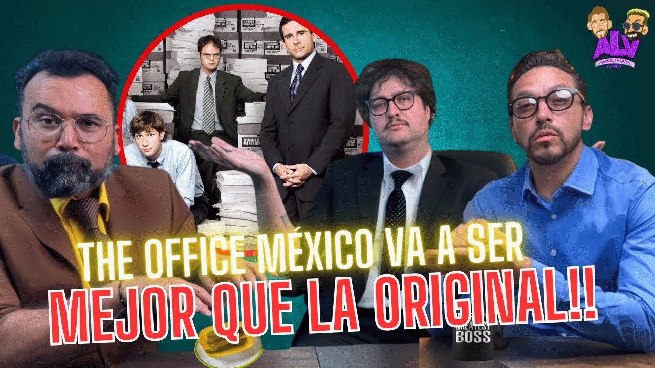 The office México va a ser mejor que la original!!! - YouTube