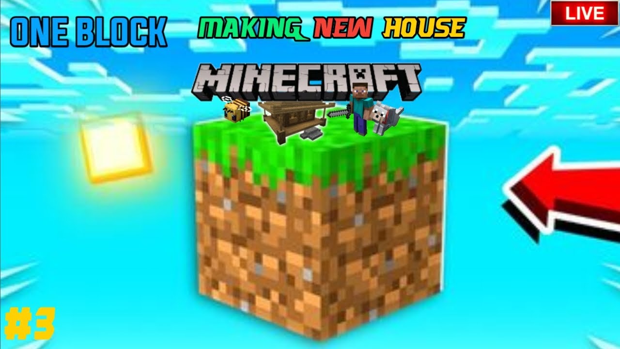 MINECRAFT ONE BLOCK #3 MAKING A NEW HOUSE TIME PASS - YouTube
