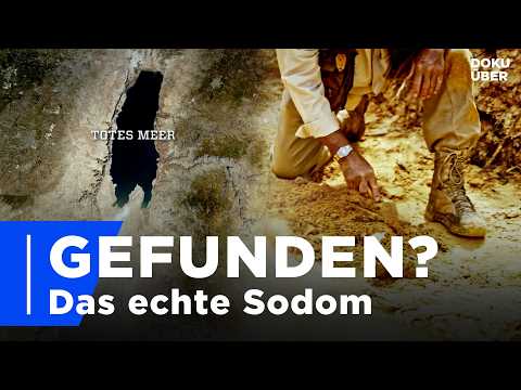 Sodom und Gomorra: Haben Archäologen die biblischen Städte gefunden? | Ganze Doku (2021)