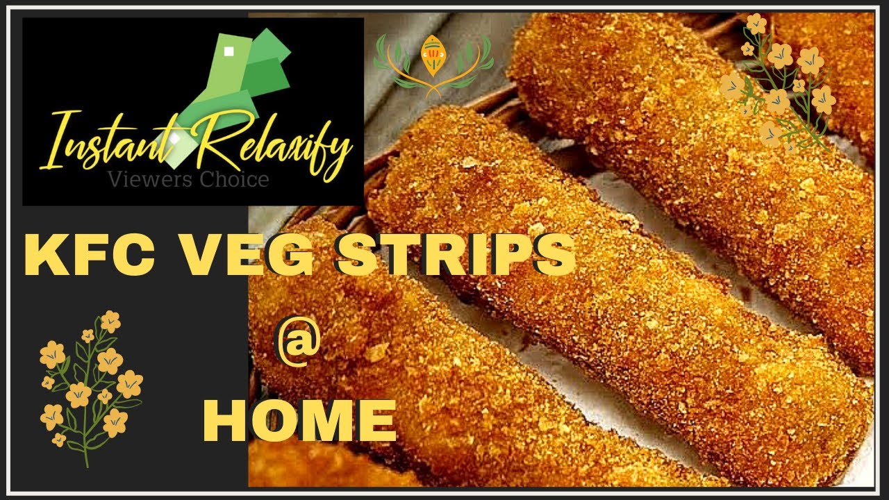 KFC Veg Strips | KFC వెజ్ స్ట్రిప్స్ మన ఇంట్లో ఎంతో తేలికగా చేసుకుందాం ...