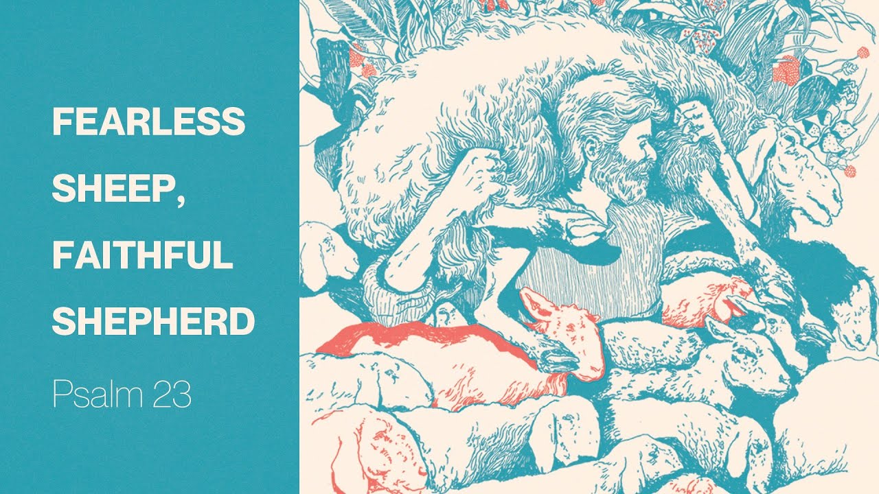 Message Fearless Sheep, Faithful Shepherd April 5th, 2020 - YouTube