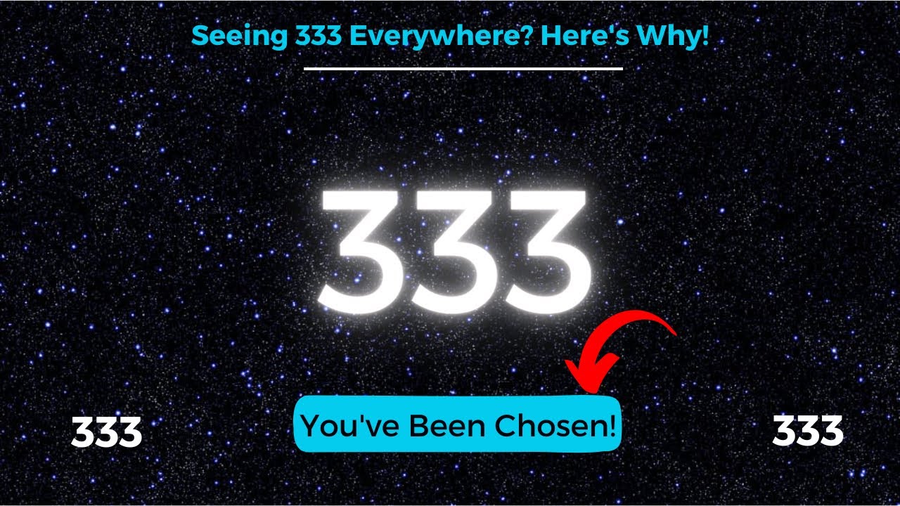 Angel Number 333 Hidden Meaning! (Must Watch) - YouTube